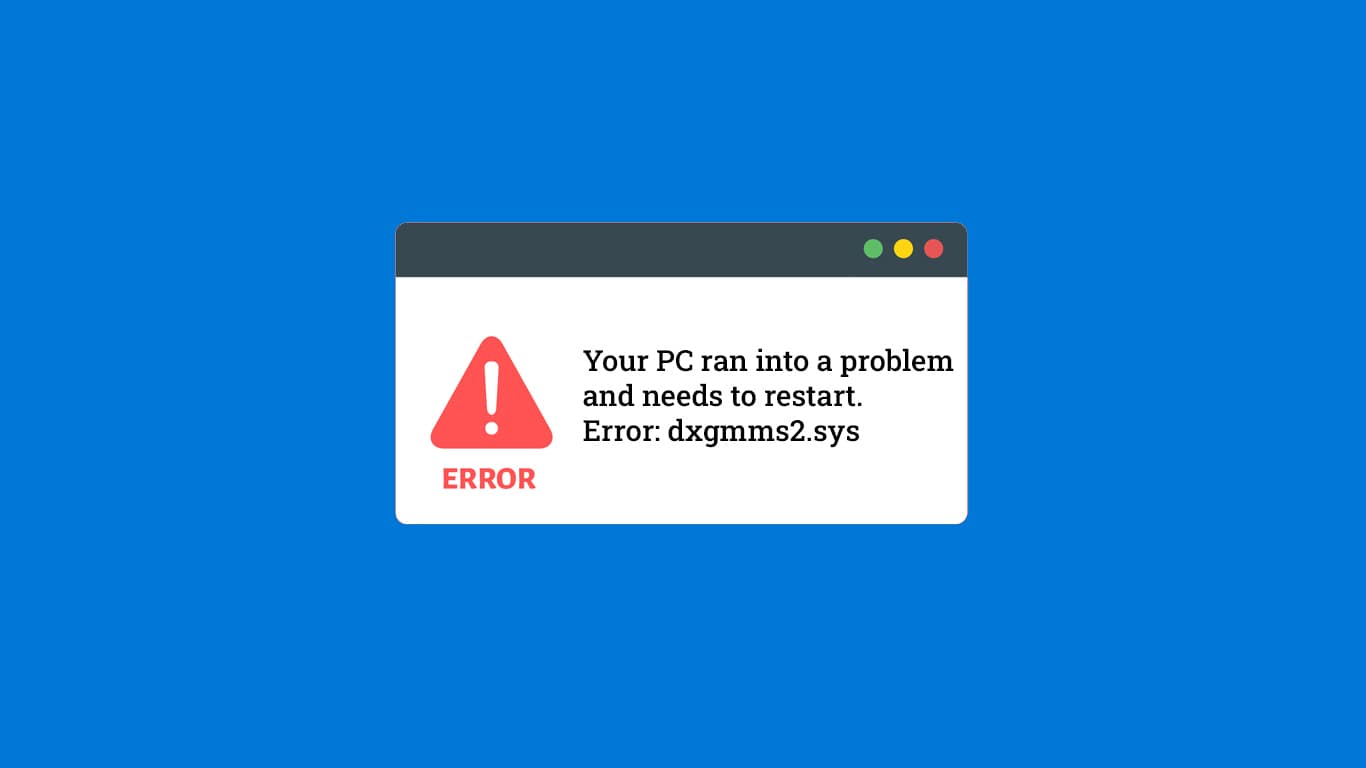 Recover from dxgmms2.sys Error in Windows 11 - Data Recovery Pit